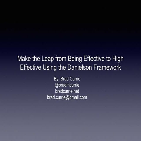 Make the Leap from Effective to Highly Effective Using the Danielson ...