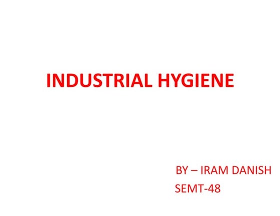 Intro To Occupational Hygiene | PPT
