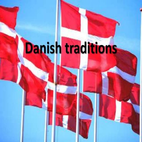 Danish traditions | PPTX