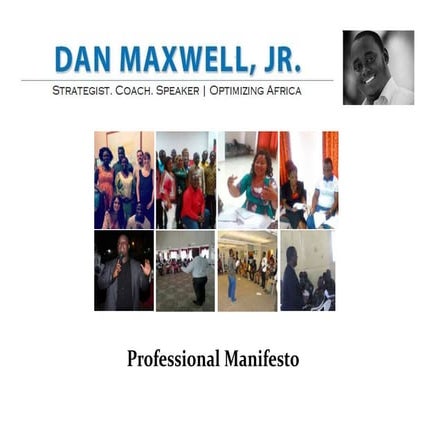 Dan Maxwell Jr _ Professional Manifesto.pptx