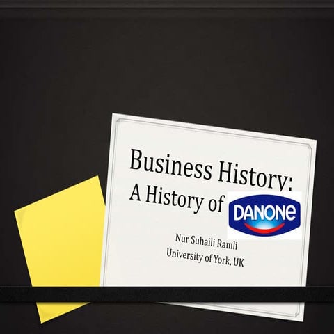 Business History: A History of Danone | PPTX
