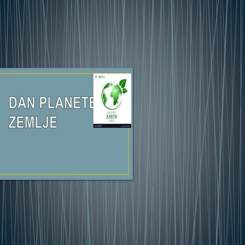 DAN PLANETE ZEMLJE.pptx