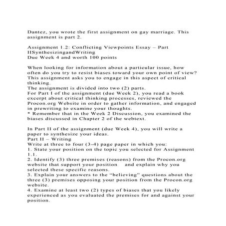 Dantez, you wrote the first assignment on gay marriage. This assig.docx