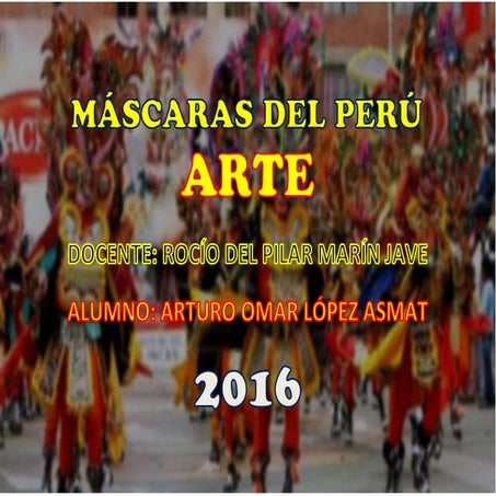 Danzas y mascaras del peru | PDF
