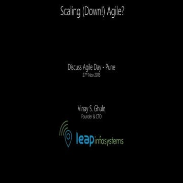 Scaling (Down!) Agile? | PPTX