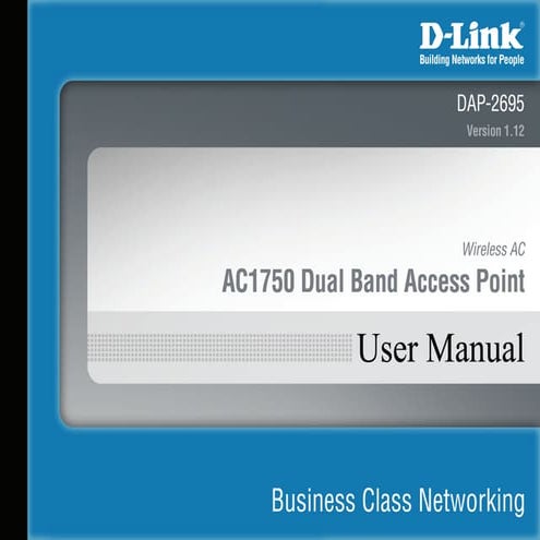 D-Link DAP-2695 AC1750 Dual Band Access Point User Manual | PDF