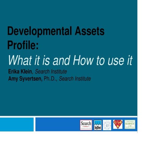 Search Institute's Developmental Assets Profile: What It Is and How to ...
