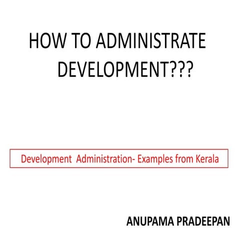 DEVELOPMENT ADMINISTRATION | PPT