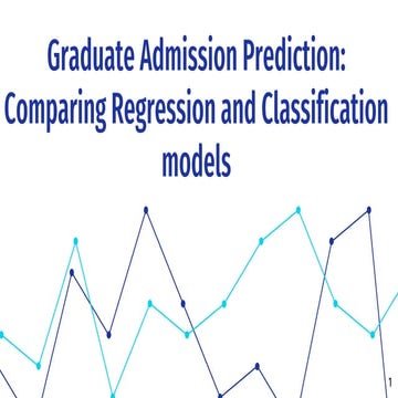 Graduate admission Prediction: Comparing Regression and Classification ...