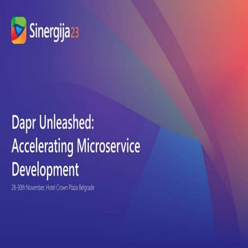 Dapr Unleashed: Accelerating Microservice Development | PPT