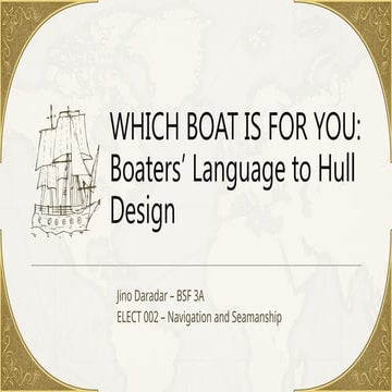 Boaters language to hull design which boat is best for you | PPTX