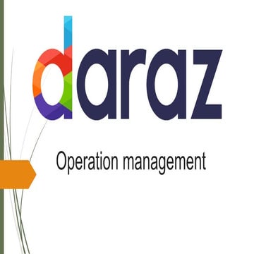 Daraz- operation management- management | PPTX