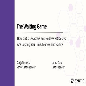 [DSC Europe 24] Darija Strmecki & Lamia Cero - The waiting game: How CI ...