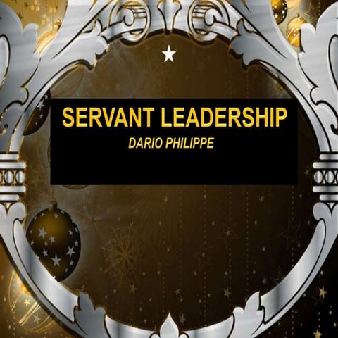 Servant leadership and team culture | PPTX