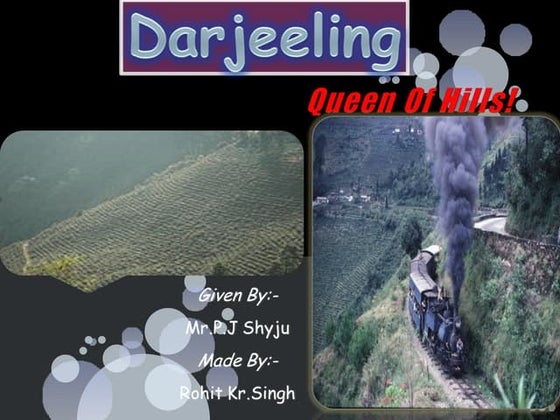 Overview of city darjeeling | PPTX | Asia Travel | Travel Locations