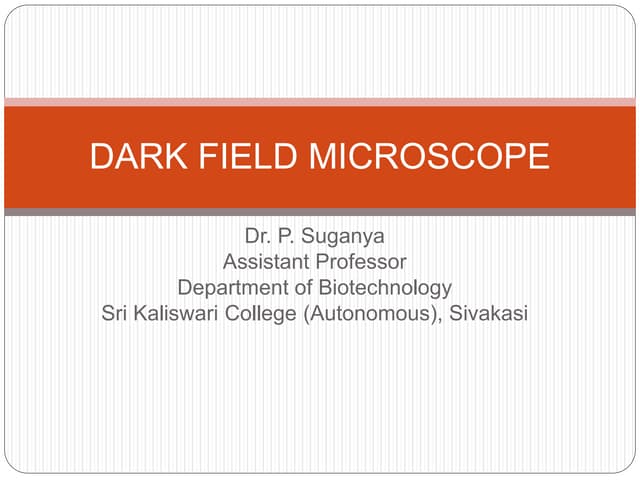 Dark field microscopy | PPTX