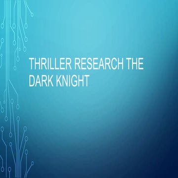 Dark knight research | PPT