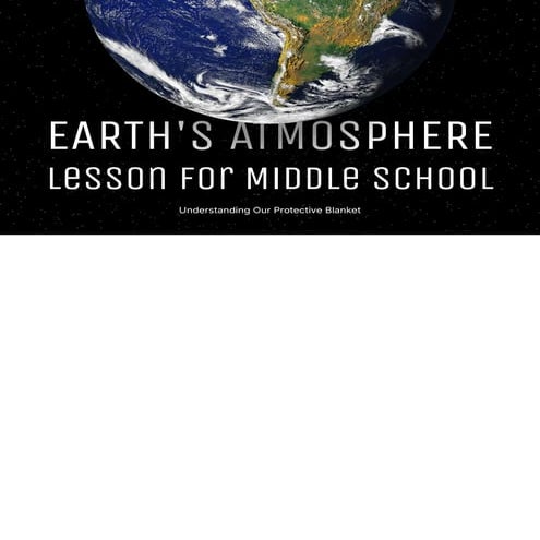 Dark Modern Earth's Atmosphere Lesson for Middle School.pdf