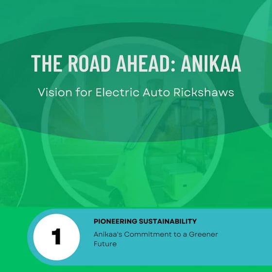 Anikaa E-Rickshaw The Future of Urban Mobility.pdf