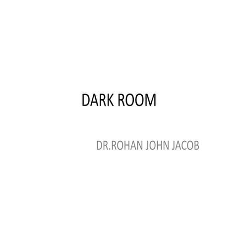 DARK ROOM procedure in radiology department.pptx