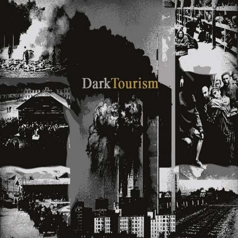 Dark Tourism