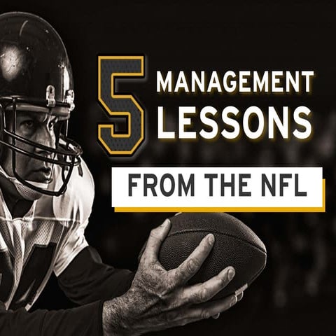 5 Management Lessons from the NFL with Daron K. Roberts | PDF ...