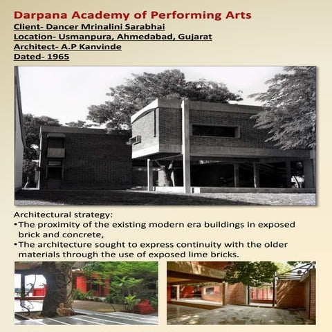 Darpana academy performing arts, Ahemdabad vernacular ARCHITECTURE | PPTX