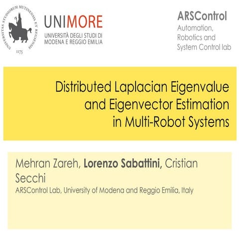 Distributed Laplacian Eigenvalue and Eigenvector Estimation in Multi-Robot Systems | PPT