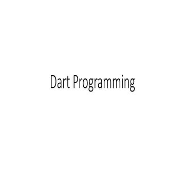 Dart Programmingpptx Programming Languages Computing 5252