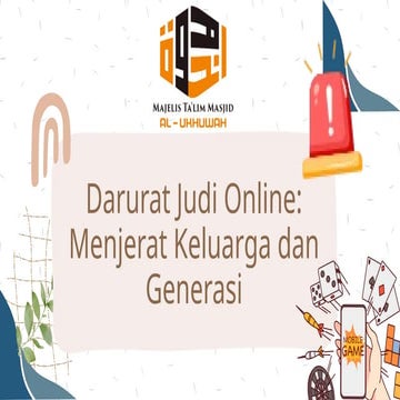 Darurat Judi Online : Menjerat Keluarga dan Generasi | PPTX