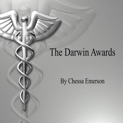 Darwin awards speech | PPT | Arms & Ammunition | Sensitive Topics