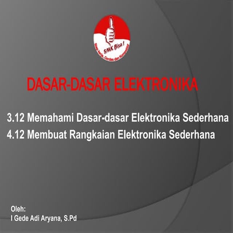 Dasar-dasar-elektronika-bjnmSederhana.pptx