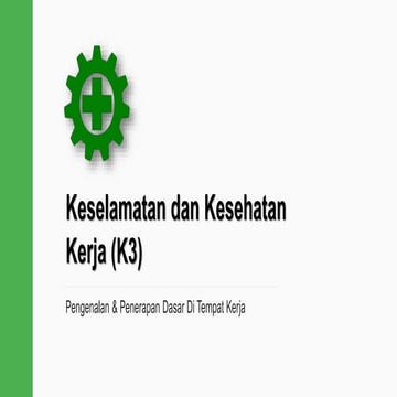 Dasar-Dasar Keselamatan dan Kesehatan Kerja (K3) (1).pptx