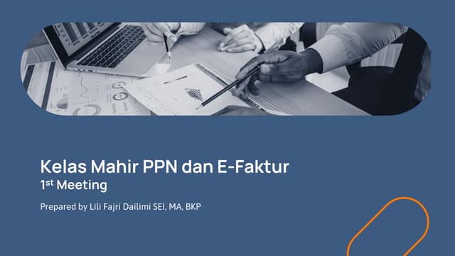 Presentasi PPN dan PPnBM | PPTX