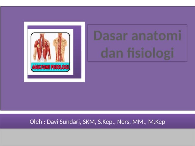 Pengantar Anatomi Fisiologi Manusia | PPT
