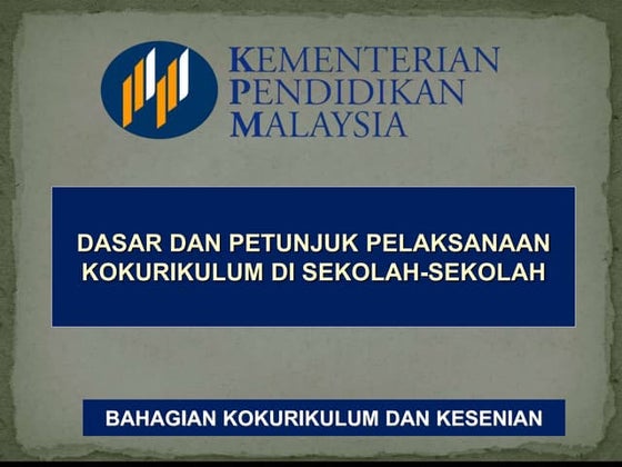 GKKO1062 : DASAR UTAMA KOKURIKULUM | PPTX
