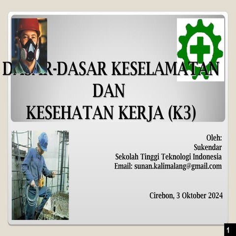 Dasar Dasar Kesehatan Dan Keselamatan Kerja3 Ppt