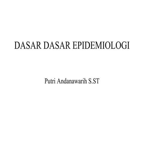 Dasar epidemiologi | PPT