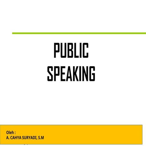 Materi lengkap presentasi Publik speaking | PPT