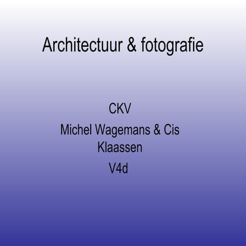 CKV architectuur | PPT