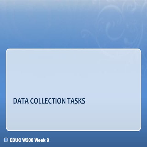 Data collection tasks | PPT