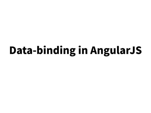 Data-binding AngularJS | PPTX Data-binding AngularJS | PPTX