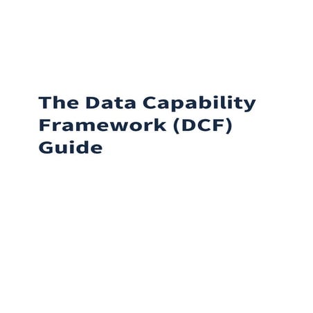 Data Capability Framework Guide Pdf