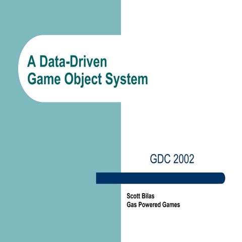 A Data Driven Game Object System Ppt