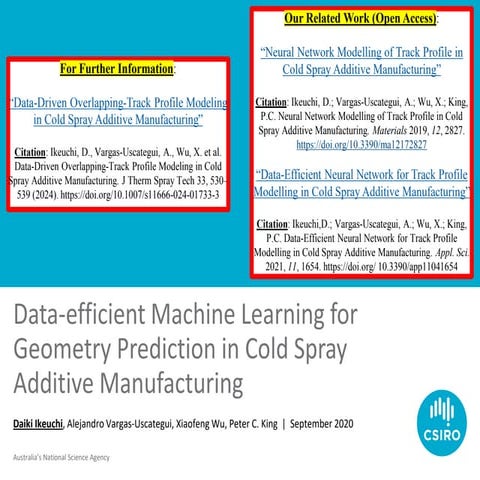 Data Efficient Machine Learning For Geometry Prediction In Cold Spray