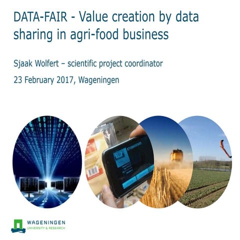 DATA-FAIR - value creation by data sharing in agri-food business | PPTX