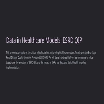 Data-in-Healthcare-Models-ESRD-QIP-1.pptx