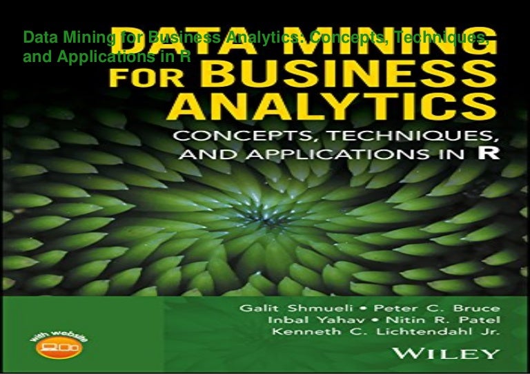 Pdf Read Data Mining For Business Analytics Concepts Techniques…