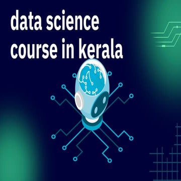Data science and Python course in kerala | PPT
