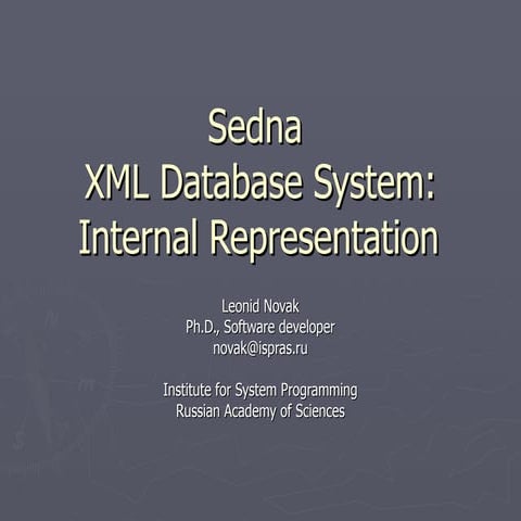 Sedna Xml Database System Internal Representation Ppt
